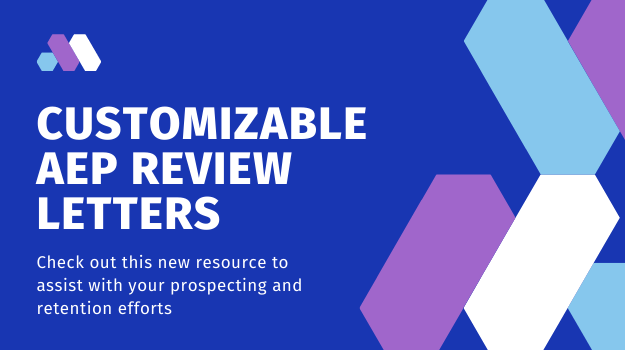 Customizable AEP Annual Review Letters - Agent Use